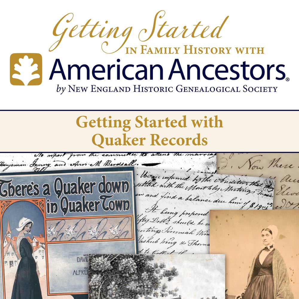 Getting Started with Quaker Records