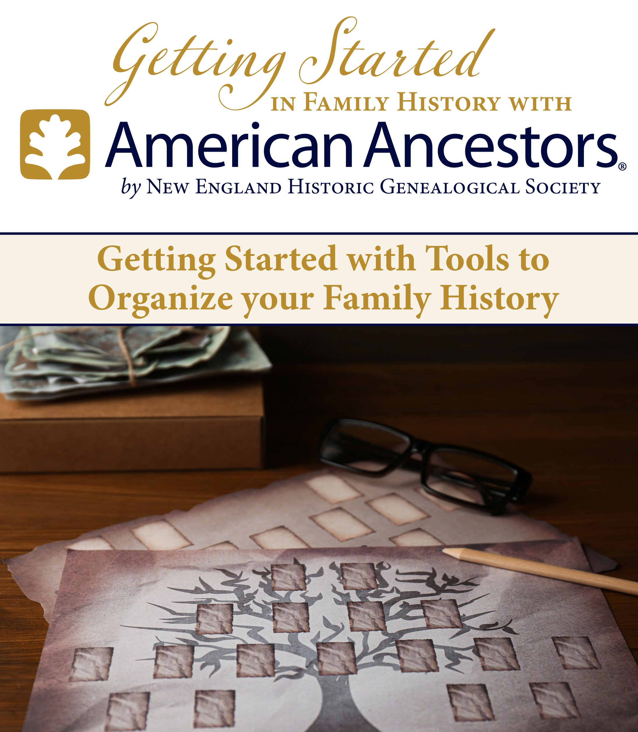 Getting Started With Tools to Organize Your Family History